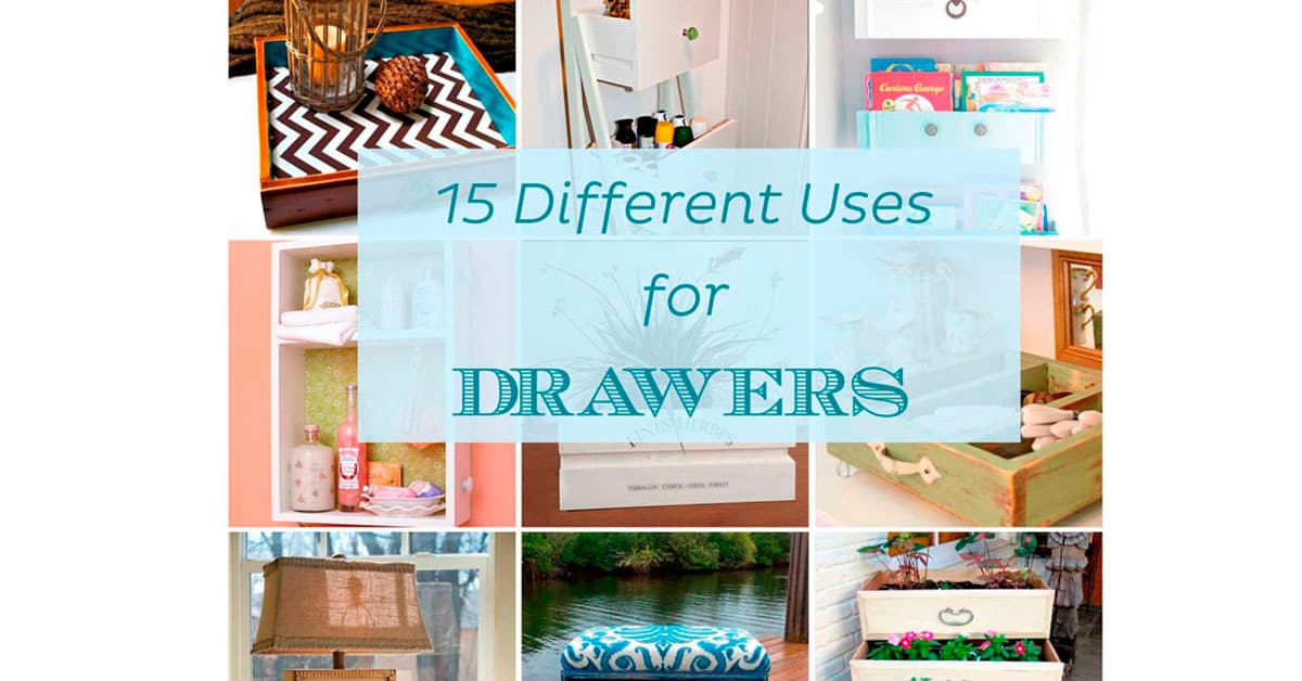 15 Different Uses for Drawers • My Sweet Things